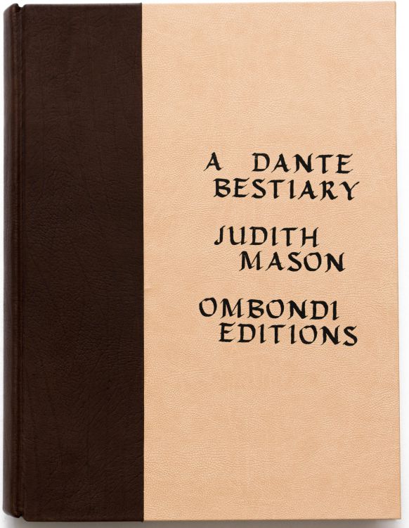 A Dante Bestiary (Artist's Book) by Judith Mason | Strauss & Co